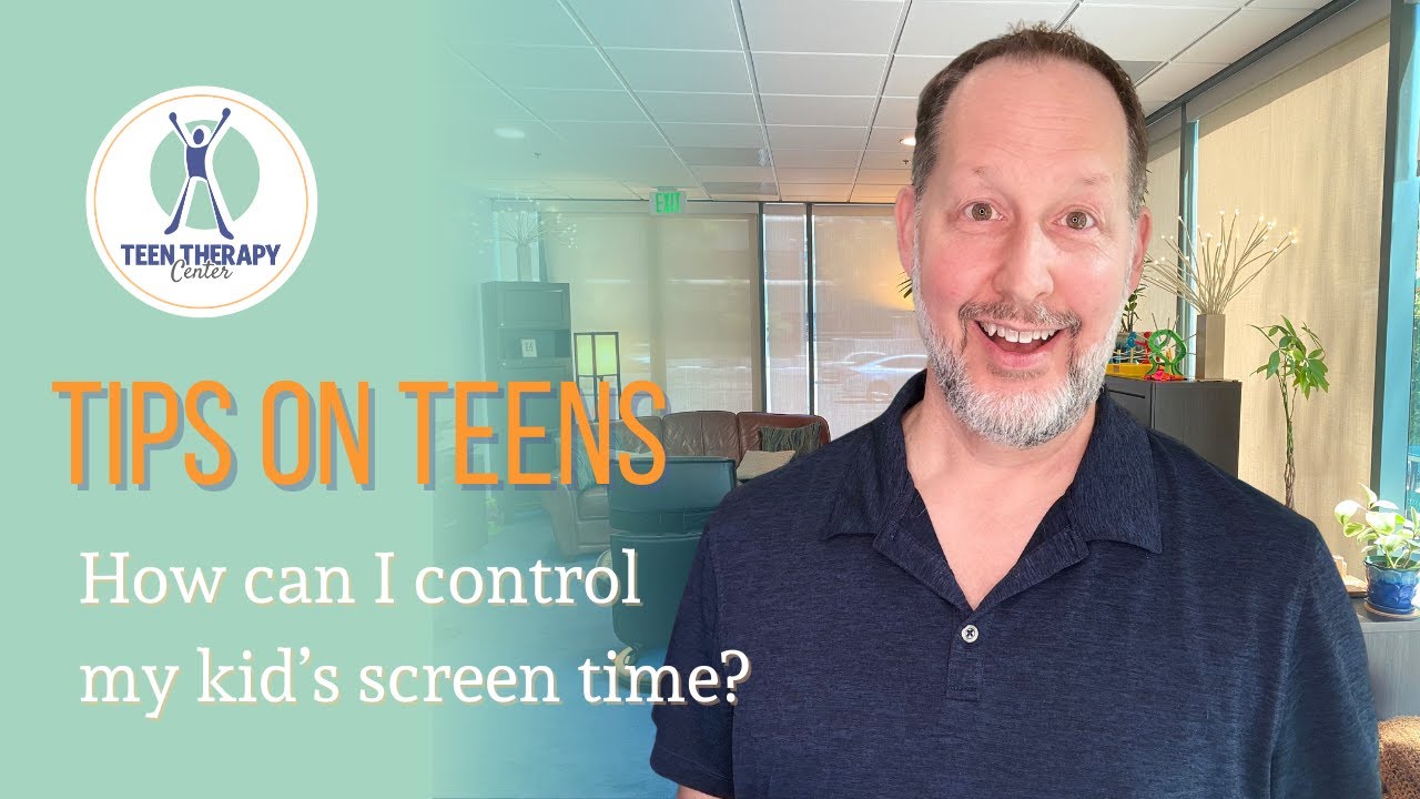 How do I control my kid's screen time? - Teen Therapy Center
